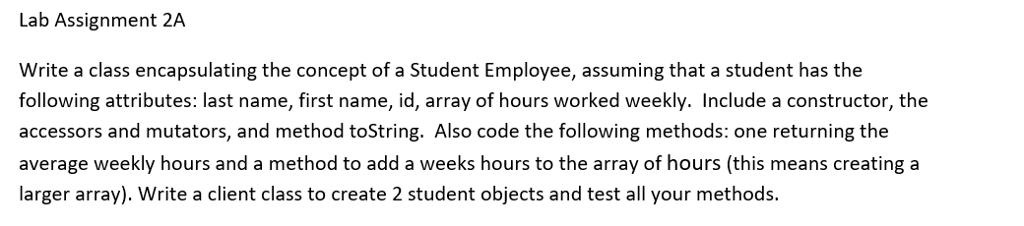 Solved Lab Assignment 2a Write A Class Encapsulating The