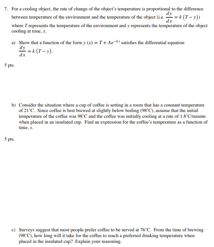 Solved 7. For a cooling object, the rate of change of the | Chegg.com