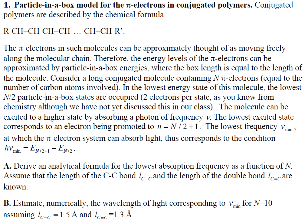 1. Particle-in-a-box model for the t-electrons in | Chegg.com