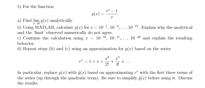 Solved 5) For the function e2 1 9(0) 2 10", a) Find lim g() | Chegg.com