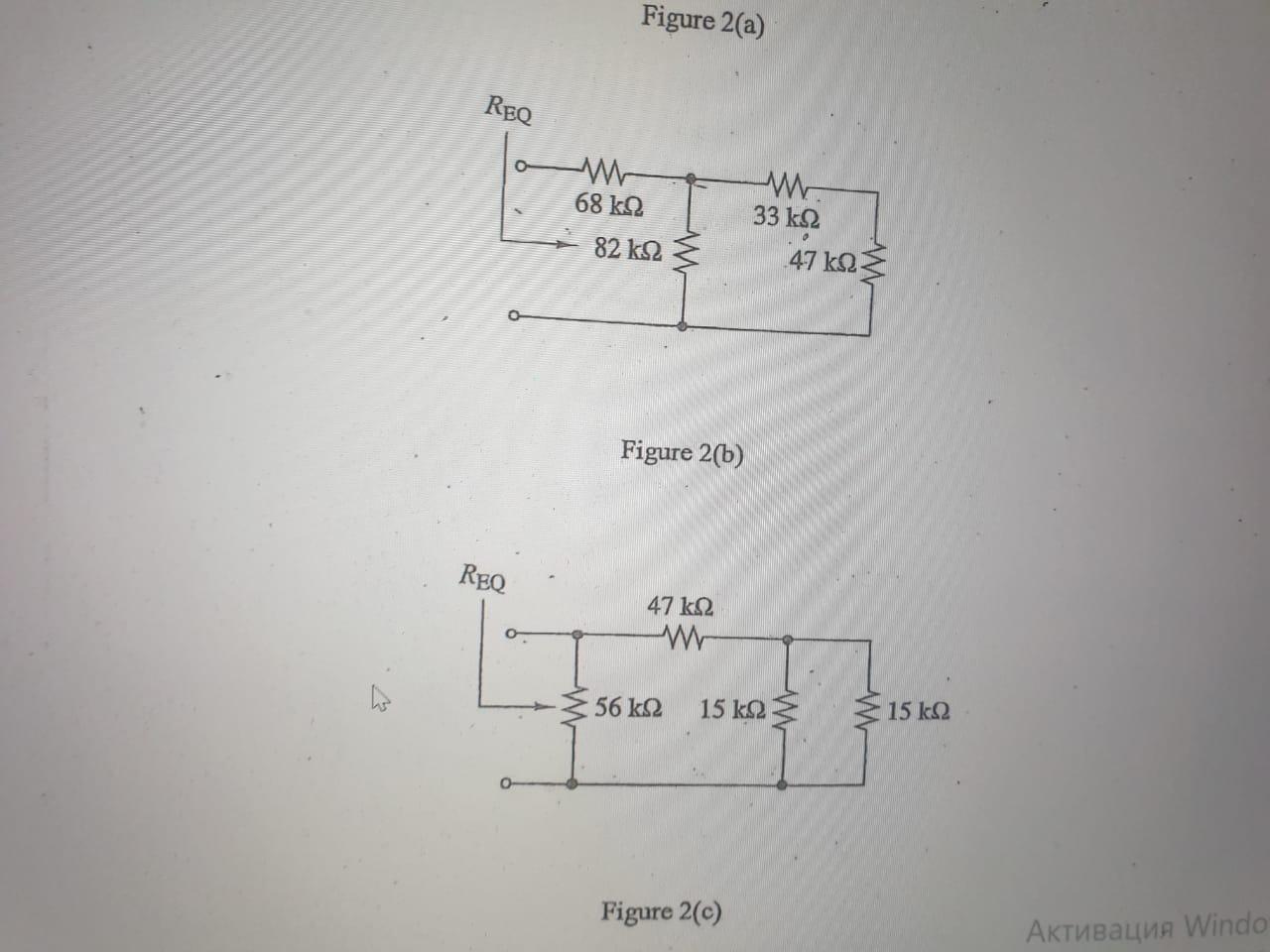 Solved O2. Find REQ for circuits shown in Figure 2(a), and | Chegg.com