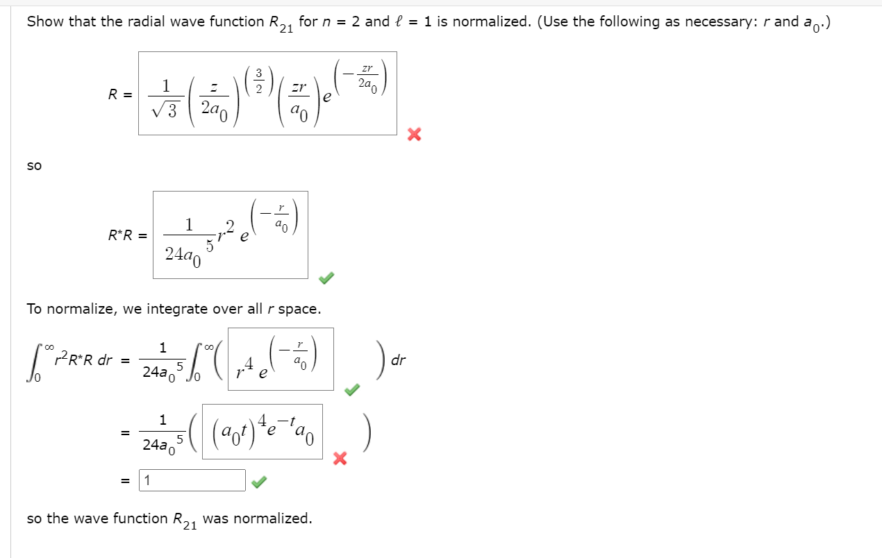 Solved Show That The Radial Wave Function R21 For N 2 And