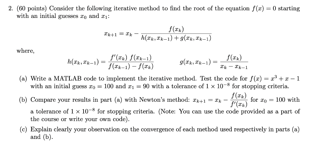 Solved 2. (60 points) Consider the following iterative | Chegg.com