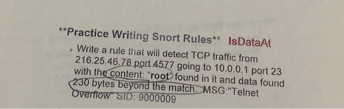 Solved **Practice Writing Snort Rules* IsDataAt . Write a | Chegg.com