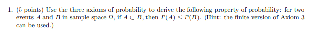 Solved 1. (5 points) Use the three axioms of probability to | Chegg.com