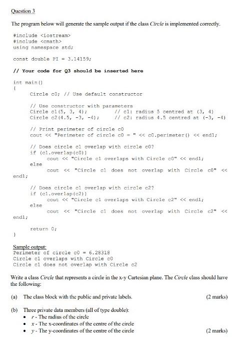 Solved Question 3 The program below will generate the sample | Chegg.com