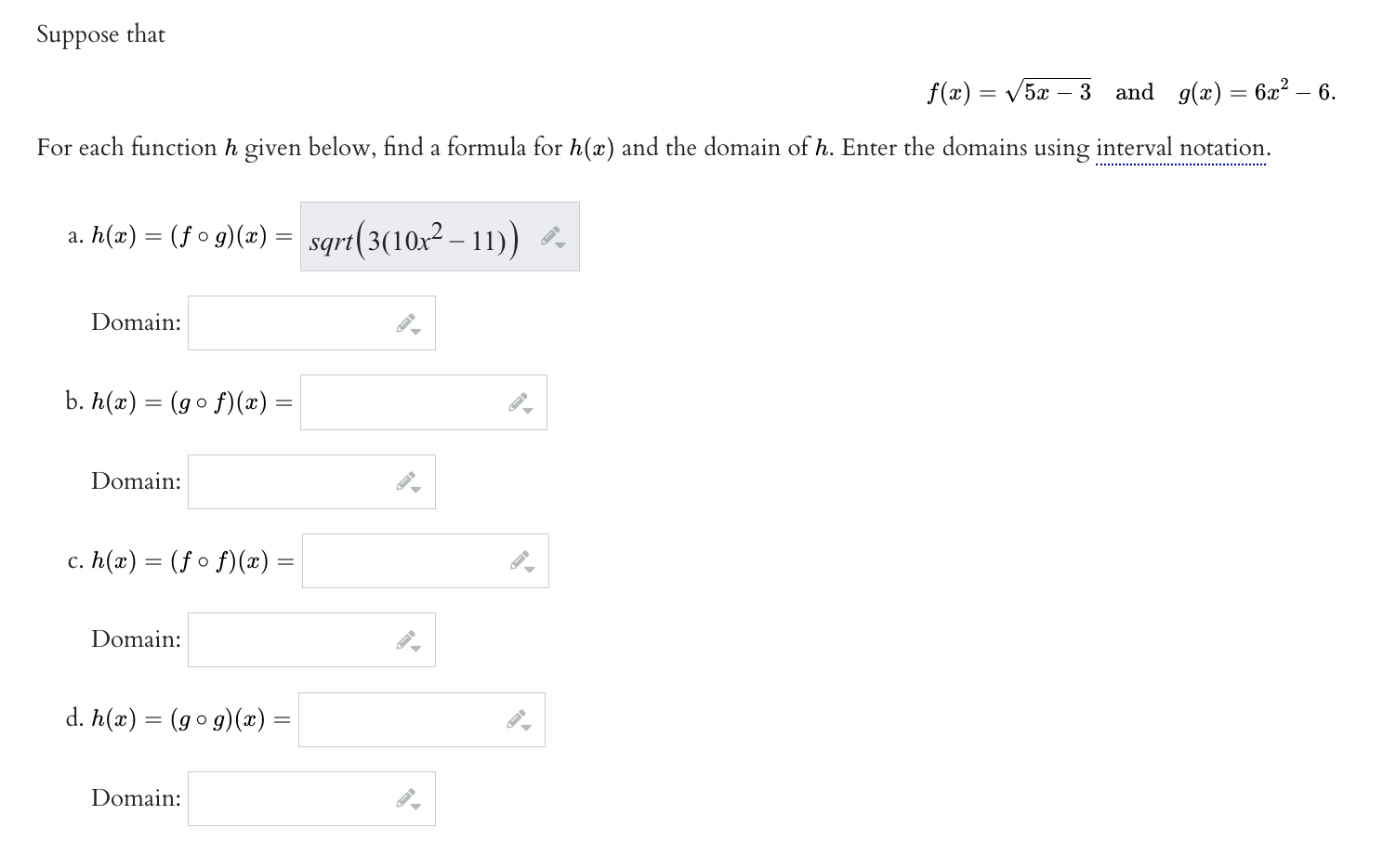 Solved Suppose that f(x)=5x−3 and g(x)=6x2−6. For each | Chegg.com