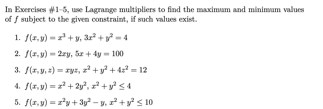 Solved In Exercises \#1-5, use Lagrange multipliers to find | Chegg.com