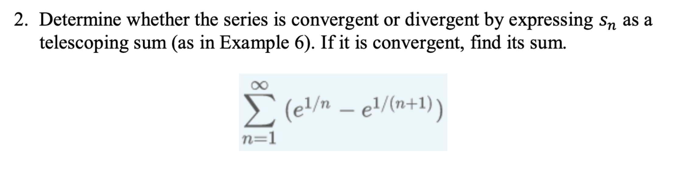 Solved 2. Determine whether the series is convergent or | Chegg.com