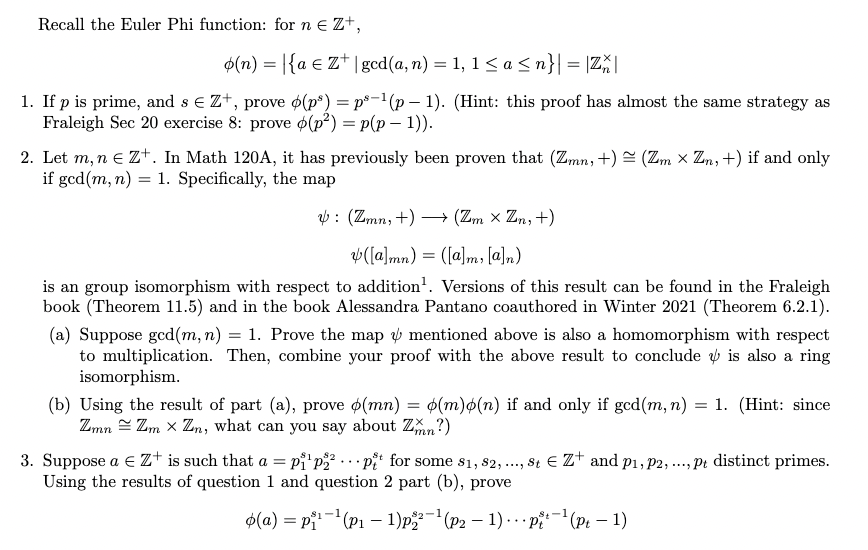 Solved Recall the Euler Phi function: for n e Z+, "(n) = l{a | Chegg.com