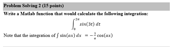 Solved Problem Solving 2 (15 points) Write a Matlab function | Chegg.com