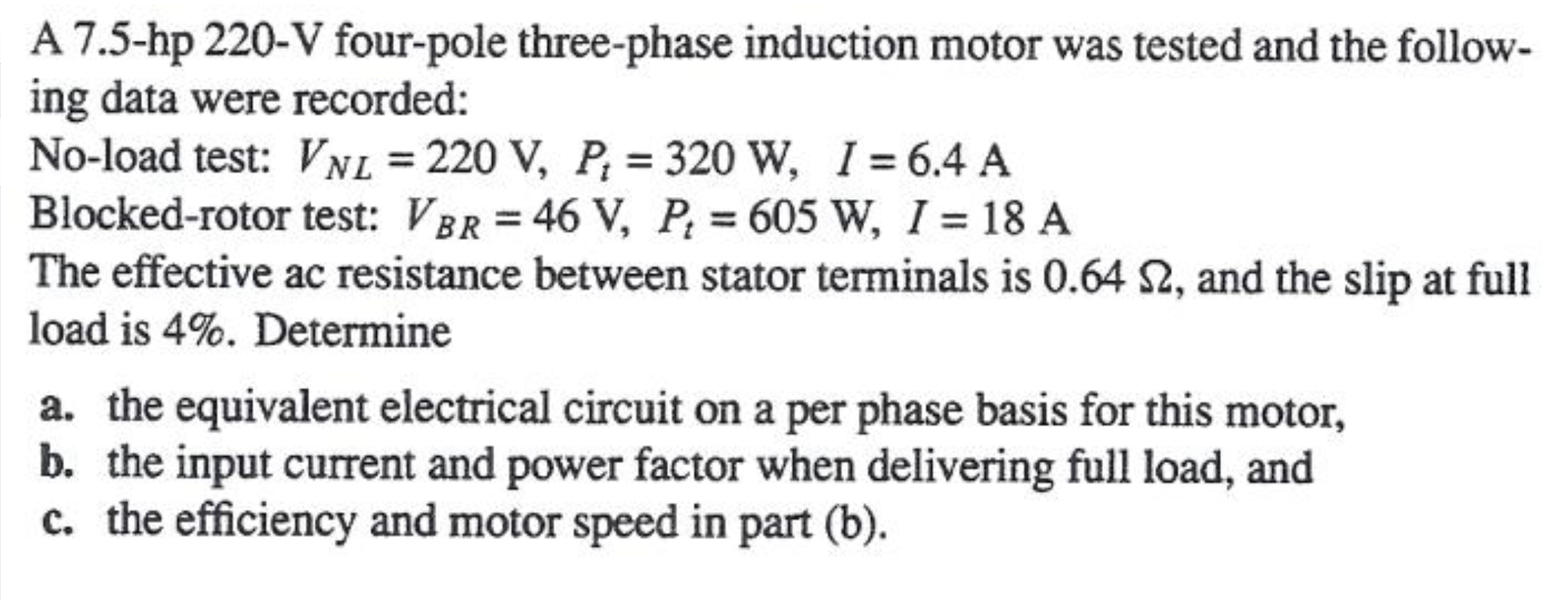 Solved A 7.5-hp 220-V four-pole three-phase induction motor | Chegg.com