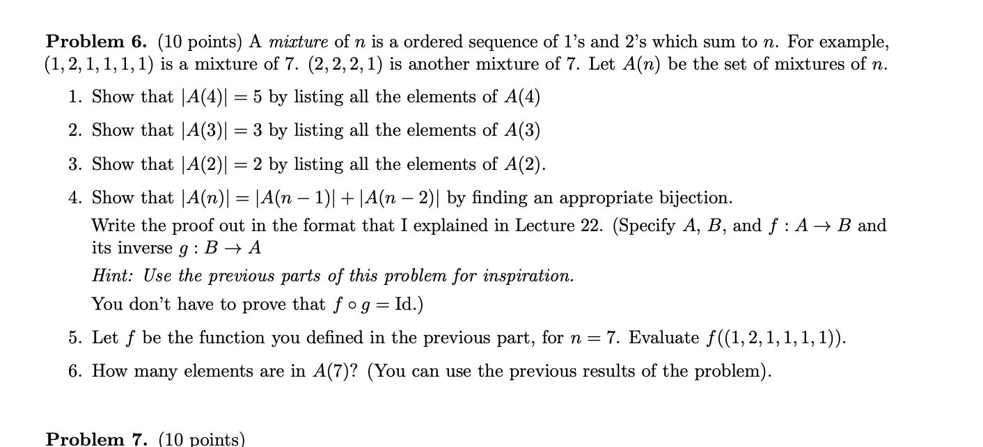 Solved Problem 6. (10 points) A mixture of n is a ordered | Chegg.com