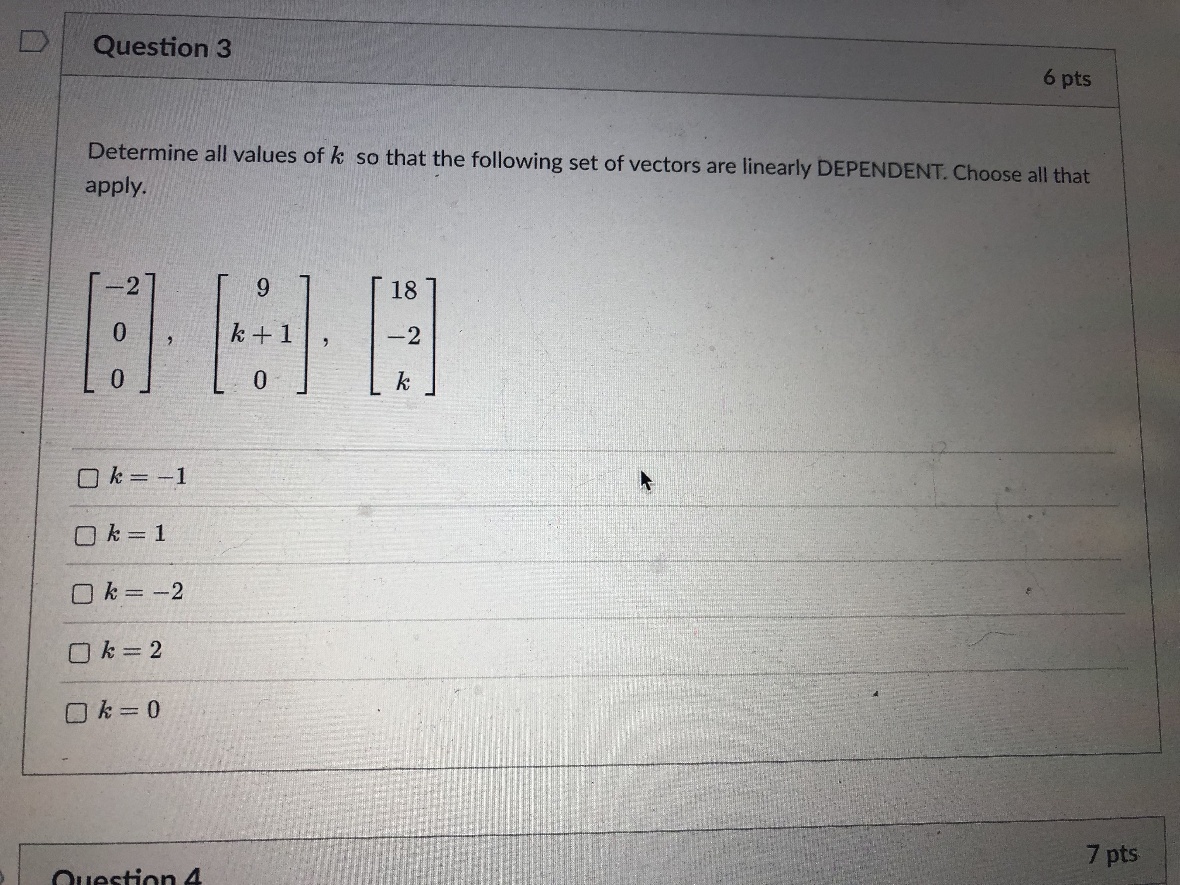 Solved Determine All Values Of K So That The Following Set