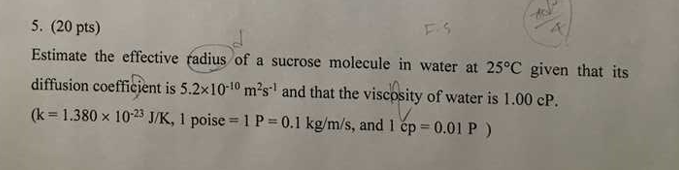 Solved 5. (20pts) Estimate the effective radius of a sucrose | Chegg.com