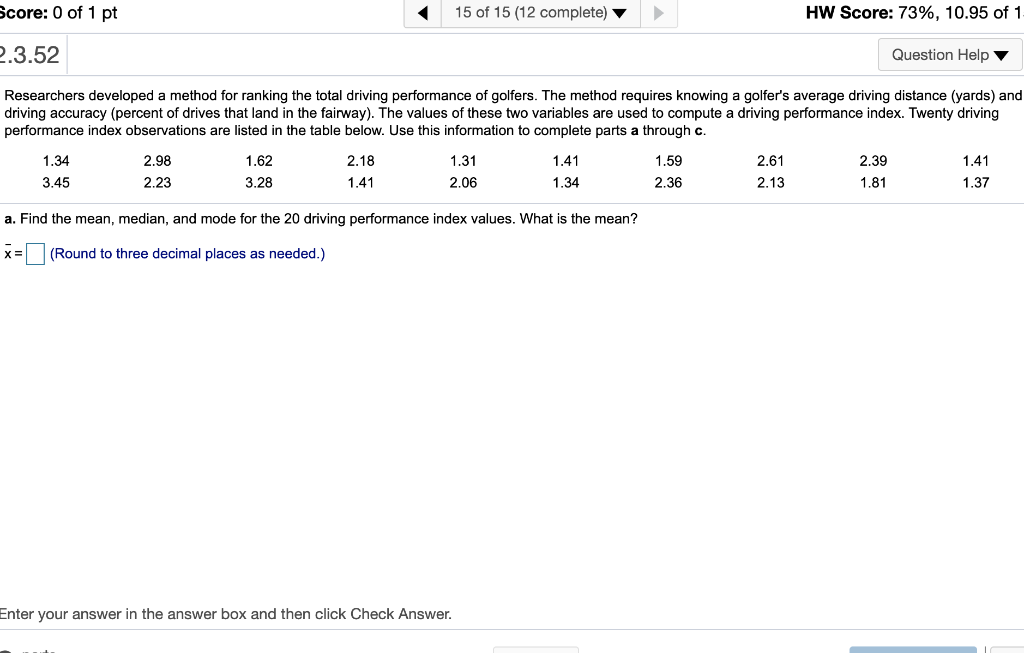 Solved Find the mean, median, and mode for the 20 | Chegg.com
