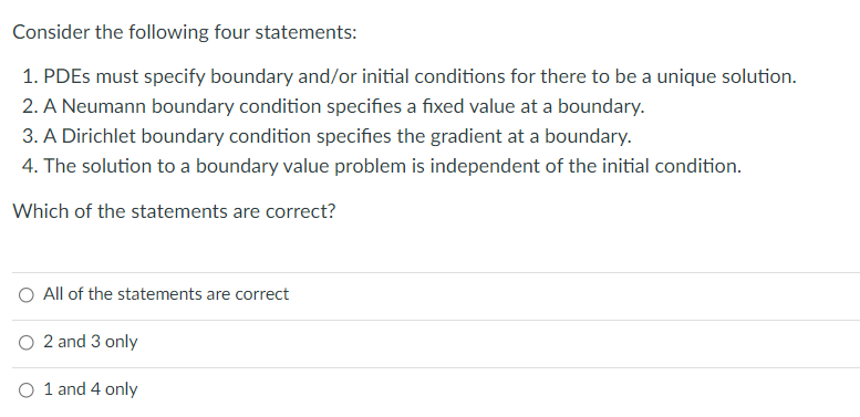 Solved Consider the following four statements: 1. PDEs must | Chegg.com
