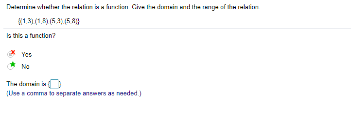 Solved Determine whether the relation is a function. Give | Chegg.com