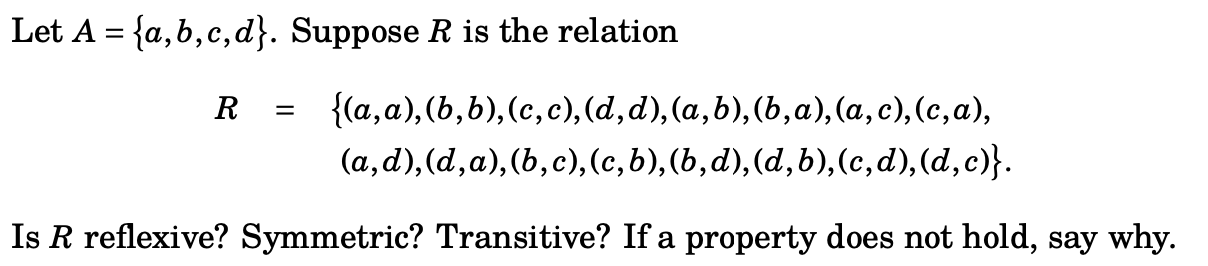 Solved Let A = {a,b,c,d}. Suppose R is the relation R = > | Chegg.com