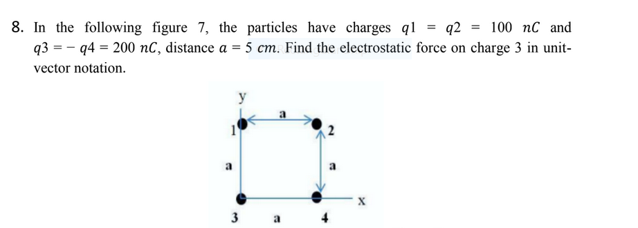 Solved = = 8. In the following figure 7, the particles have | Chegg.com
