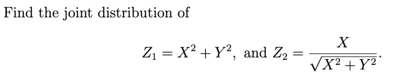 Solved Let X and Y be independent N(0,1) random | Chegg.com