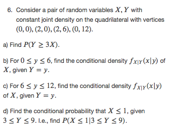 Solved 6. Consider a pair of random variables X, Y with | Chegg.com