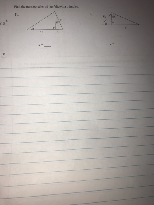 Solved Find the missing sides of the following triangles. | Chegg.com