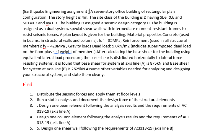 Solved (Earthquake Engineering assignment )|A seven-story | Chegg.com