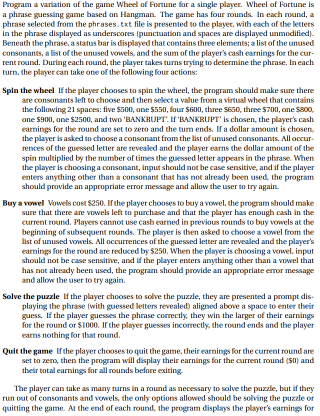 Solved Program a variation of the game Wheel of Fortune for | Chegg.com