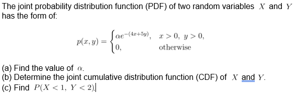 Solved The joint probability distribution function (PDF) of | Chegg.com