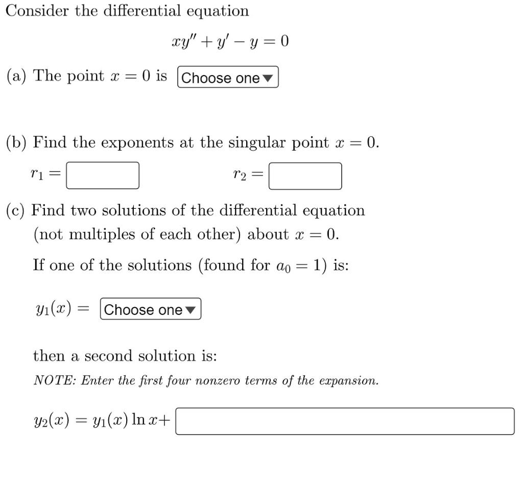 Solved Consider the differential equation xy′′+y′−y=0 (a) | Chegg.com