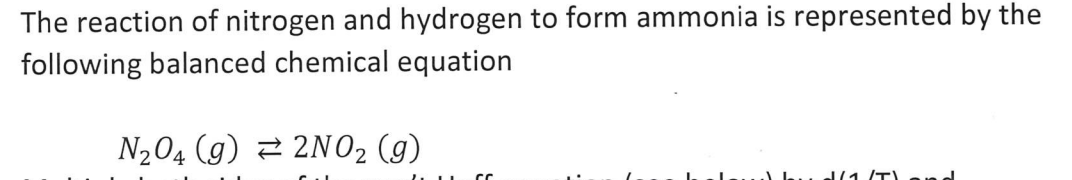 Solved The reaction of nitrogen and hydrogen to form ammonia | Chegg.com