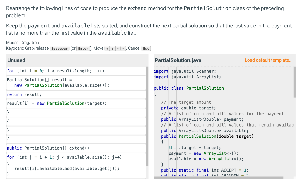 Solved Rearrange the following lines of code to produce the | Chegg.com