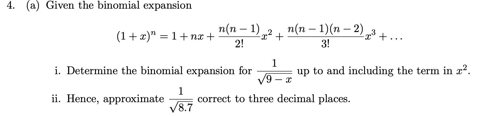 Solved help(a) ﻿Given the binomial | Chegg.com