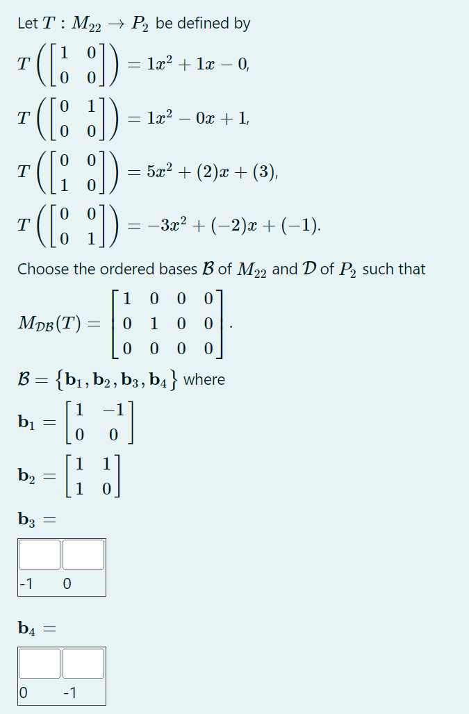 Solved Let T:M22→P2 be defined by | Chegg.com
