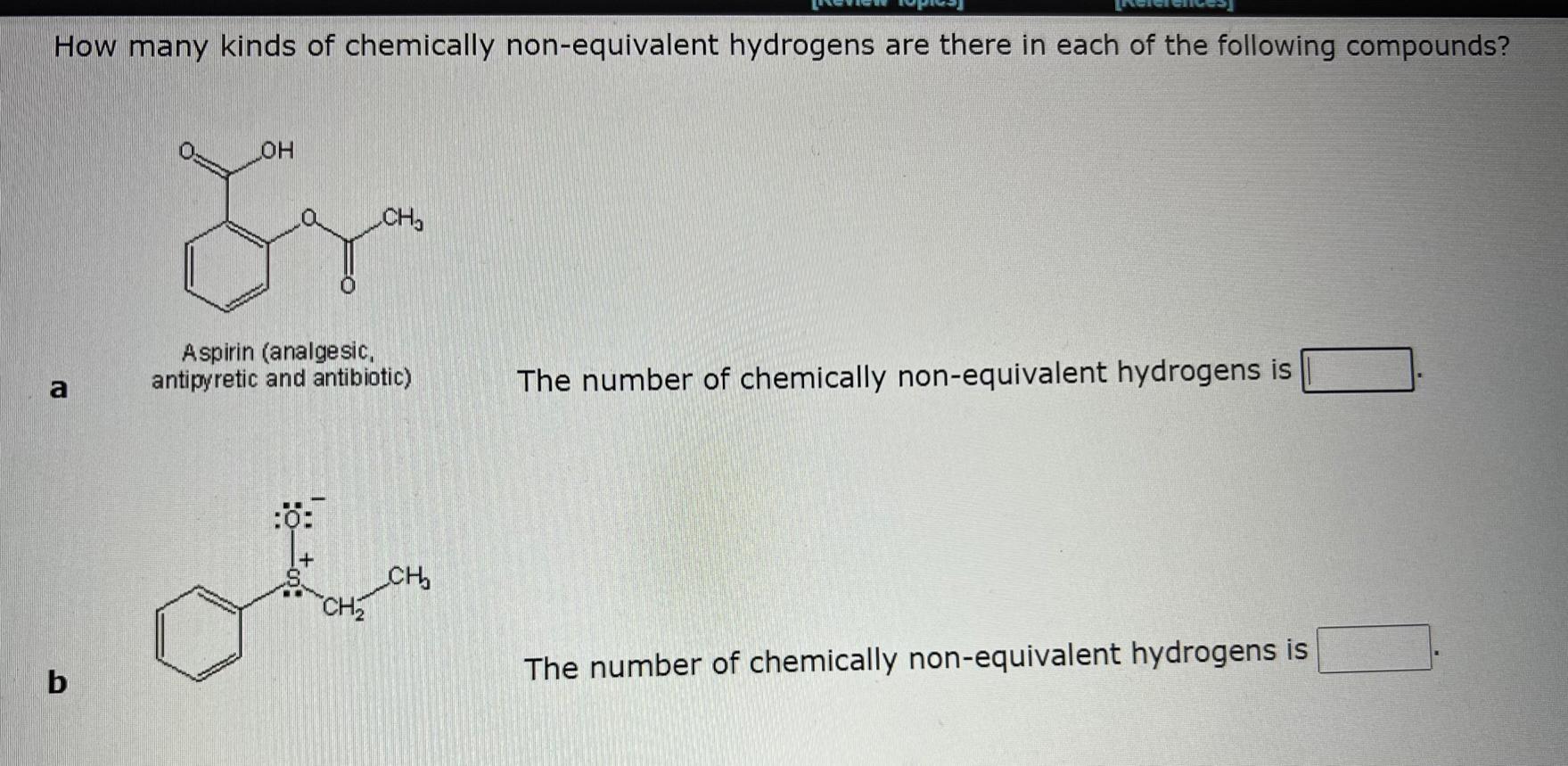 Solved How many kinds of chemically non-equivalent hydrogens | Chegg.com