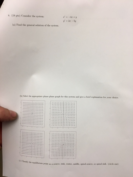 Solved s. (18 pts) Consider the system: (a) Find the general | Chegg.com