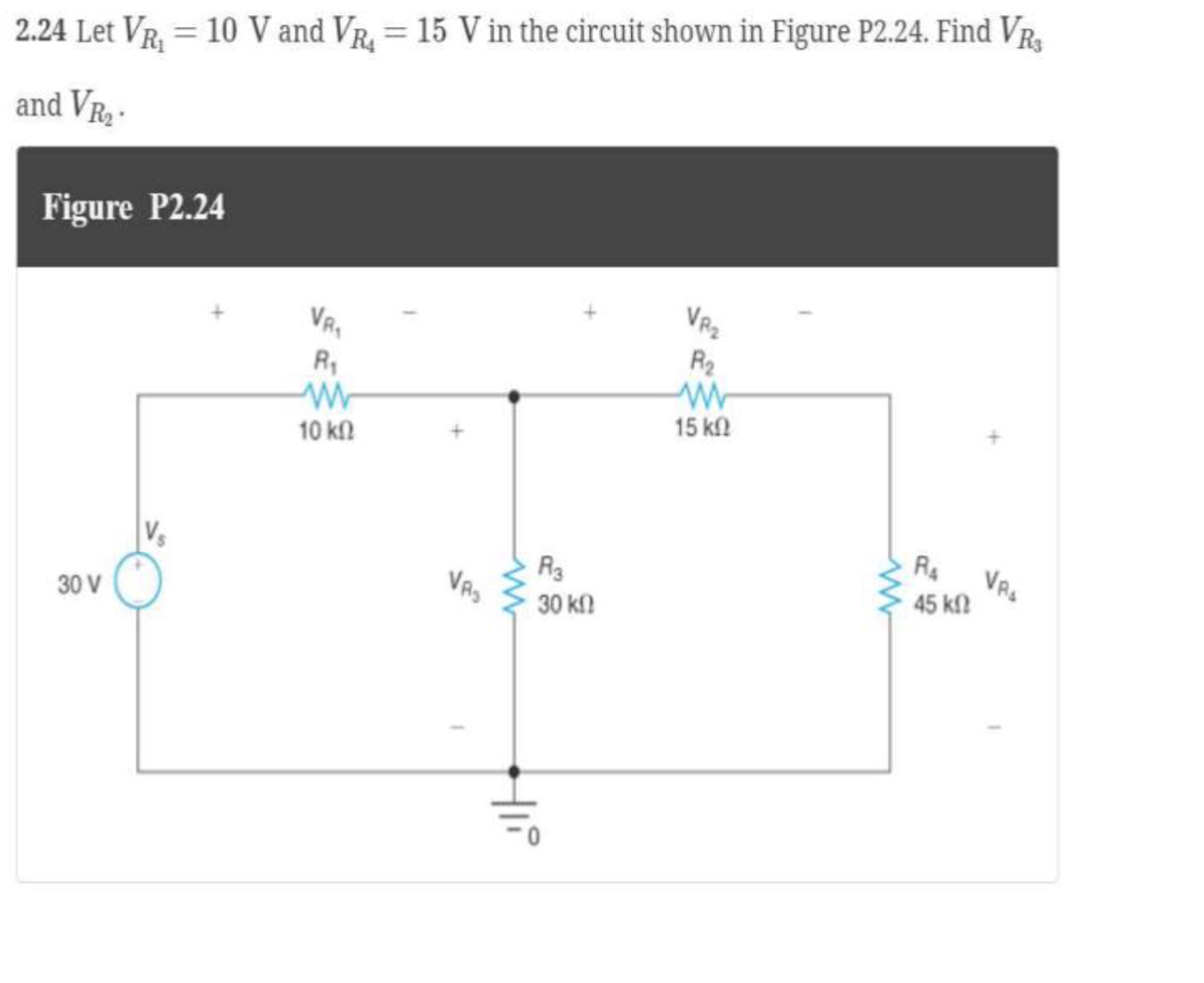 Solved 2.24 ﻿Let VR1=10V ﻿and VR4=15V ﻿in the circuit shown | Chegg.com