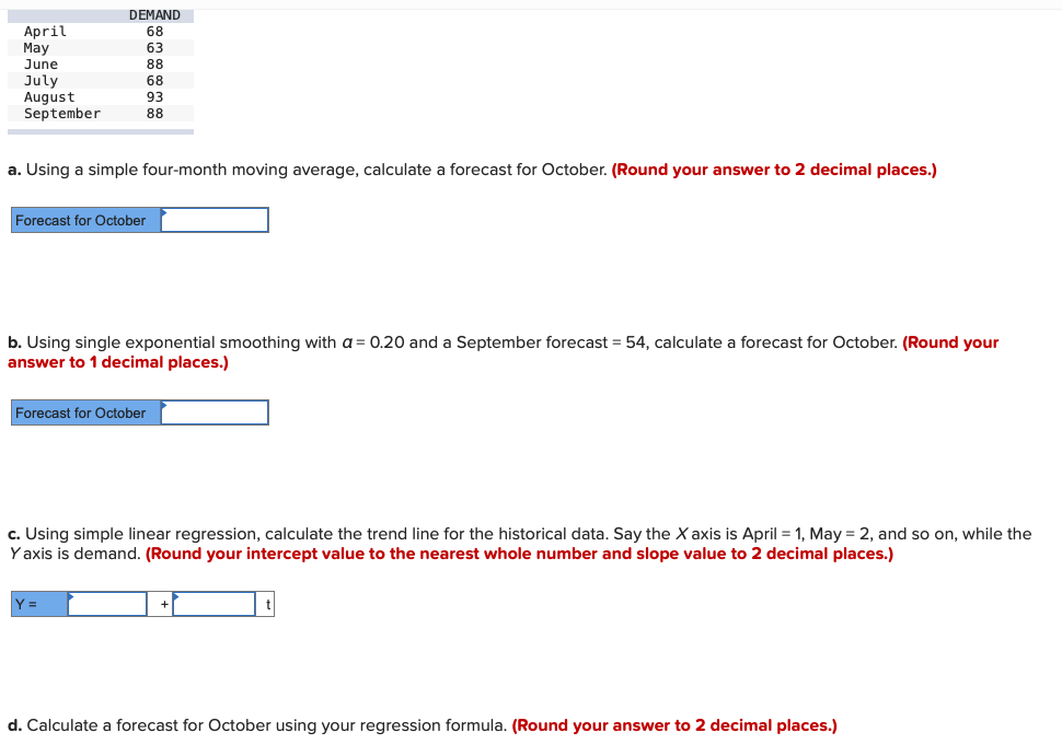Solved a. Using a simple four-month moving average, | Chegg.com