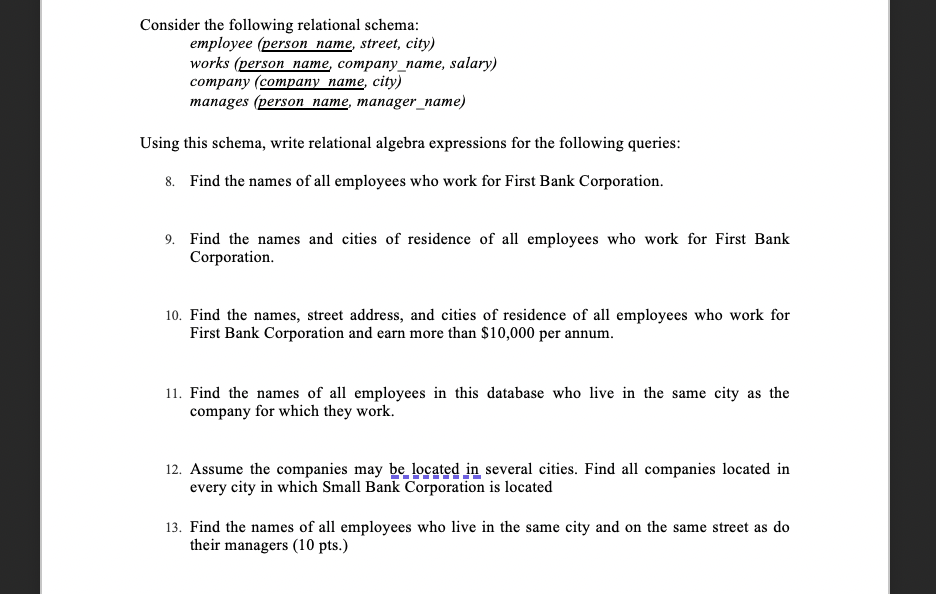 Solved Consider the following relational schema: employee | Chegg.com Solved Consider the following relational schema: employee | Chegg.com