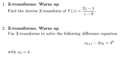 Solved 1. Z-transforms: Warm up Find the inverse Z-transform | Chegg.com