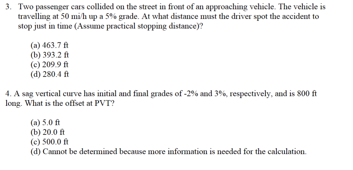 Solved 3. Two passenger cars collided on the street in front | Chegg.com