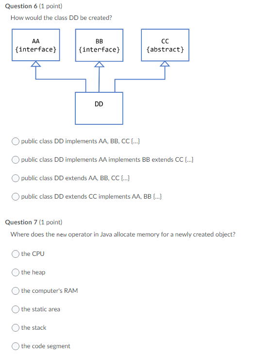 Solved Question 6 (1 point) How would the class DD be | Chegg.com