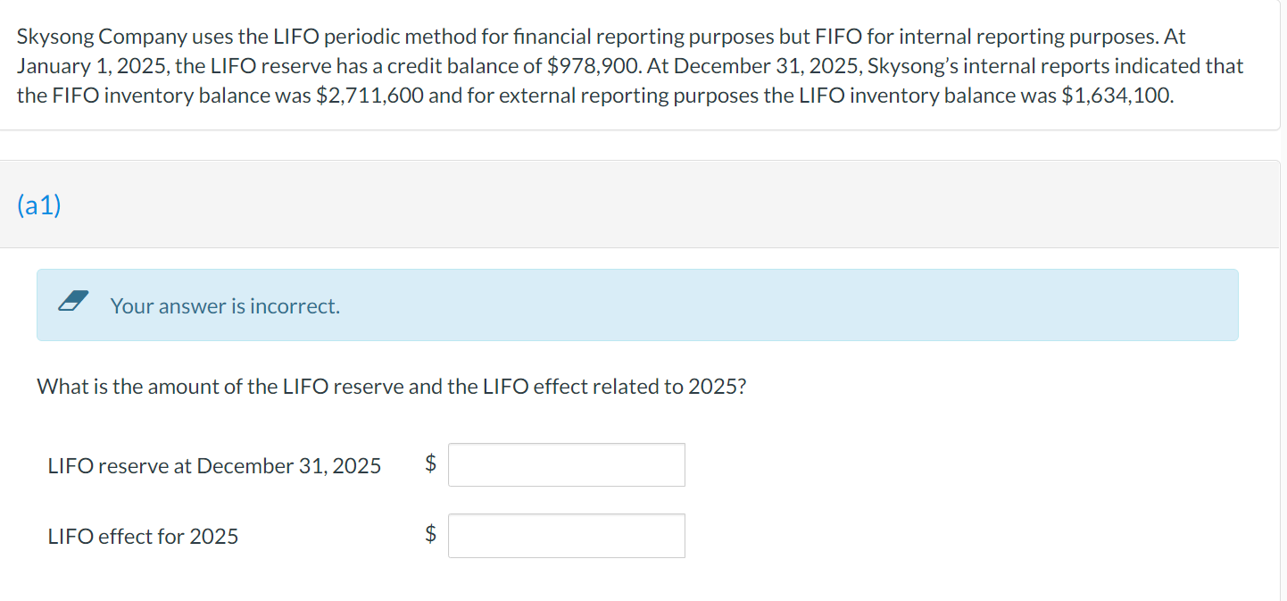 Solved Skysong Company uses the LIFO periodic method for | Chegg.com