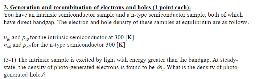 Solved 3. Generation and recombination of electrons and | Chegg.com