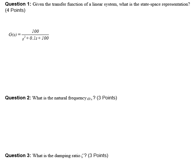 Solved Question 1: Given the transfer function of a linear | Chegg.com