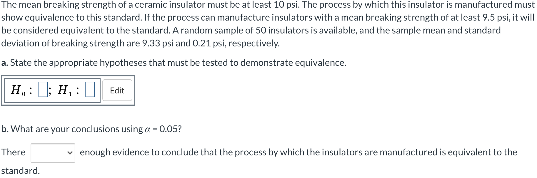 Solved The mean breaking strength of a ceramic insulator | Chegg.com