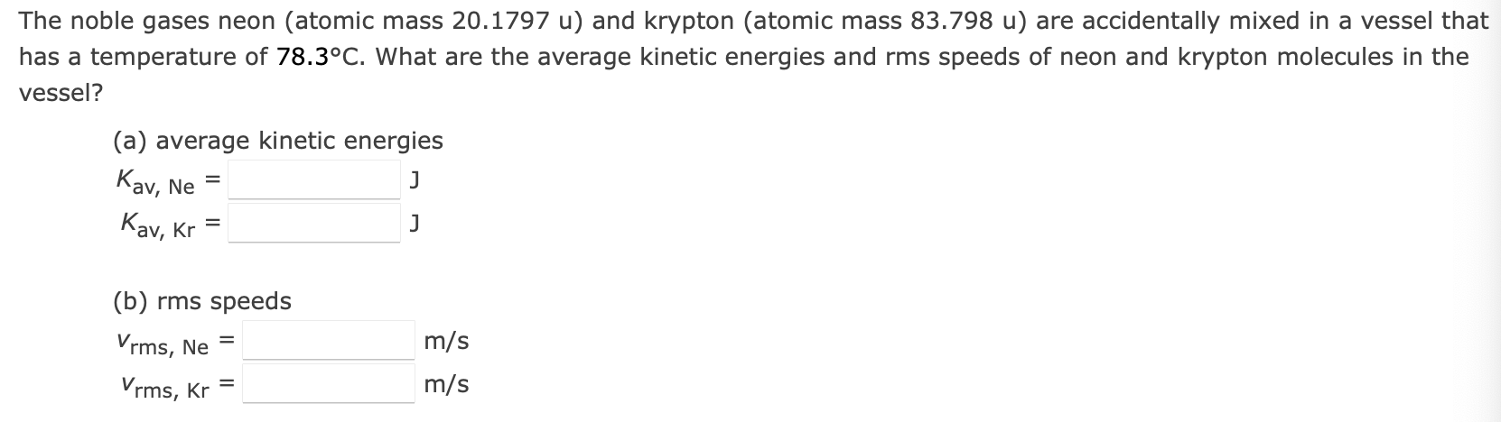 Solved The noble gases neon (atomic mass 20.1797u ) and | Chegg.com