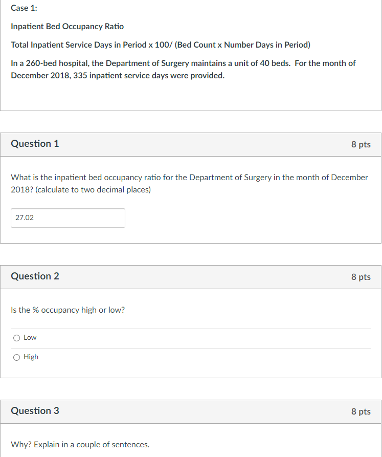 Solved Case 1: Inpatient Bed Occupancy Ratio Total Inpatient | Chegg.com
