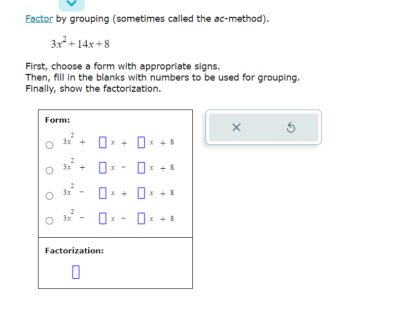 Solved Factor by grouping (sometimes called the ac-method). | Chegg.com
